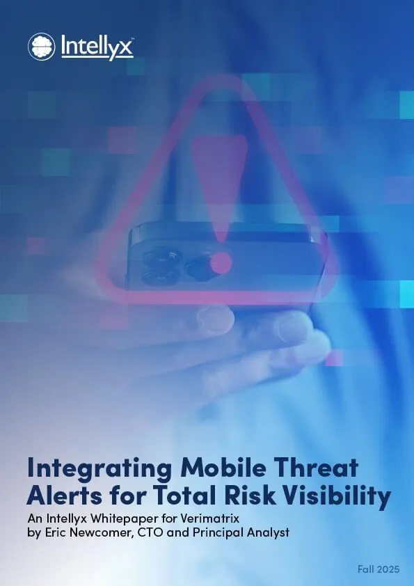 Integrating Mobile Threat Alerts for Total Risk Visibility – Intellyx ...